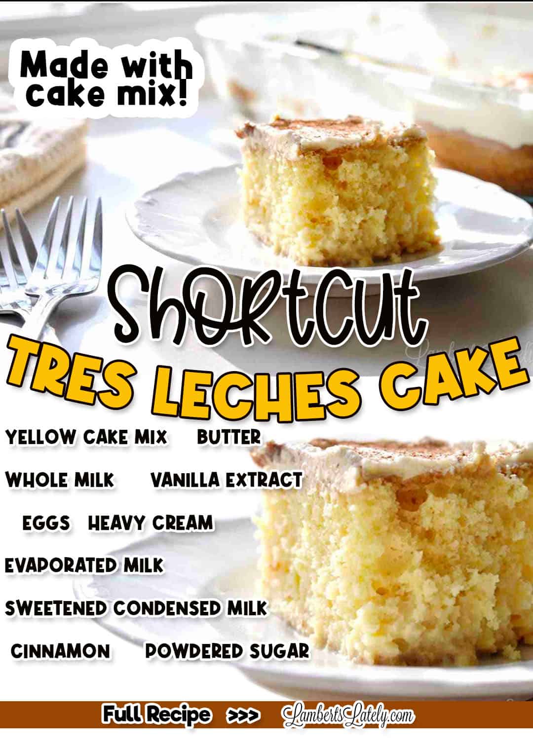 Easy Tres Leches Cake Made With Cake Mix (+Video) | LL Eats
