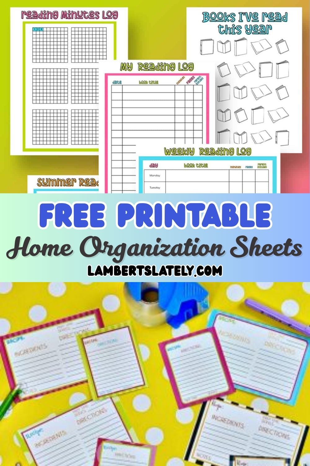 300+ Free Home & Organization Printables | LL Home