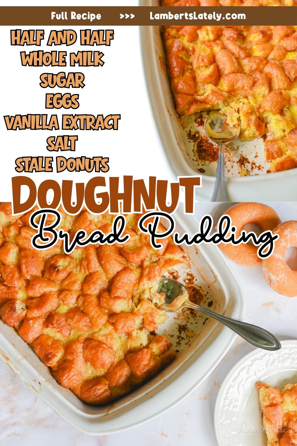 Donut Bread Pudding | LL Eats